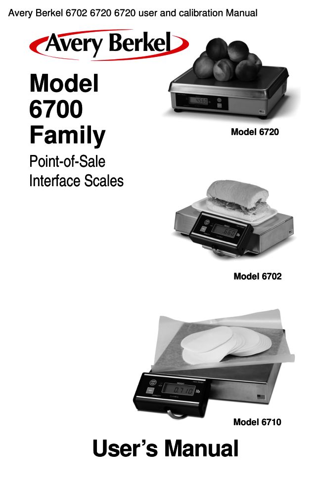 Avery Berkel 6702 6710 6720 user and calibration manual PDF - The ...